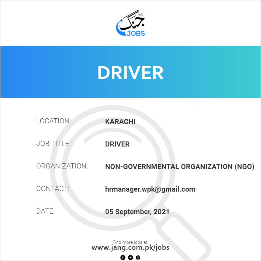 Driver Job – Non-governmental Organization (ngo) - Jobs in Karachi – 20630