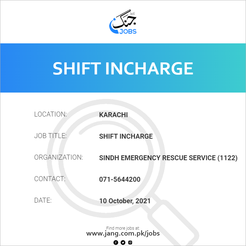 Shift Incharge Job – Sindh Emergency Rescue Service (1122) - Jobs in ...