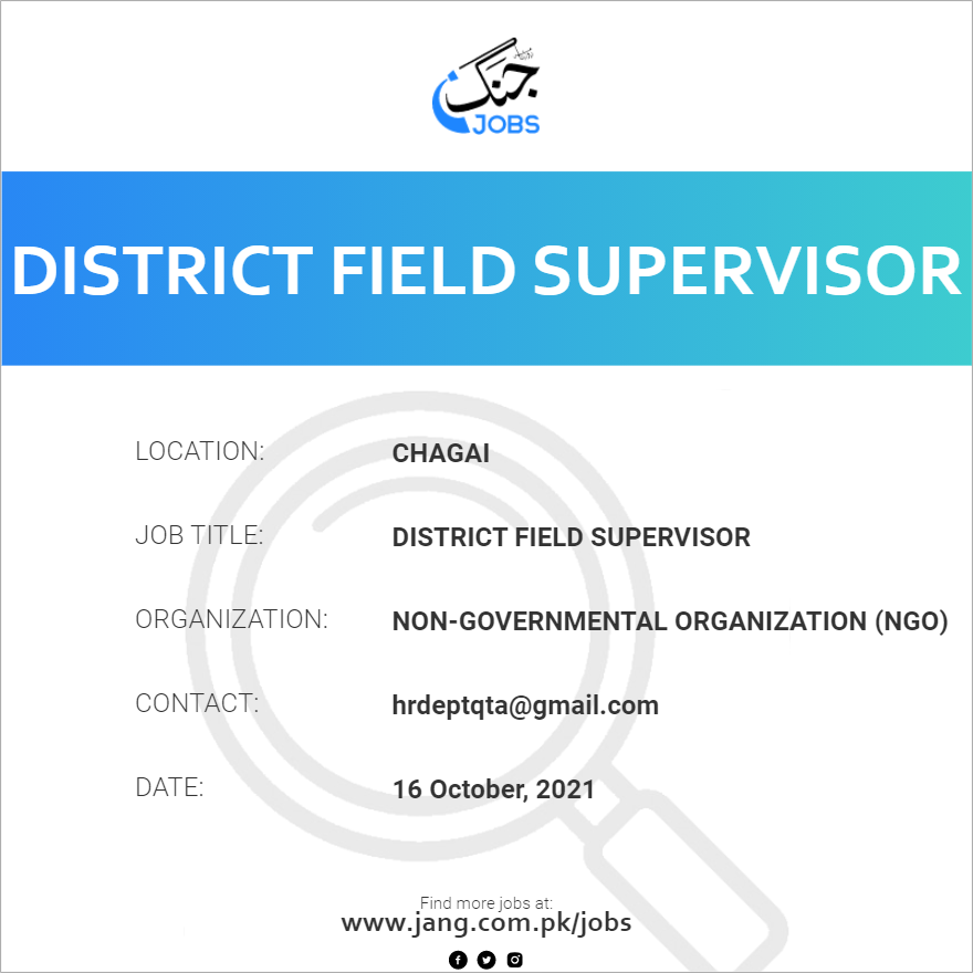 District Field Supervisor Job – Non-governmental Organization (ngo ...