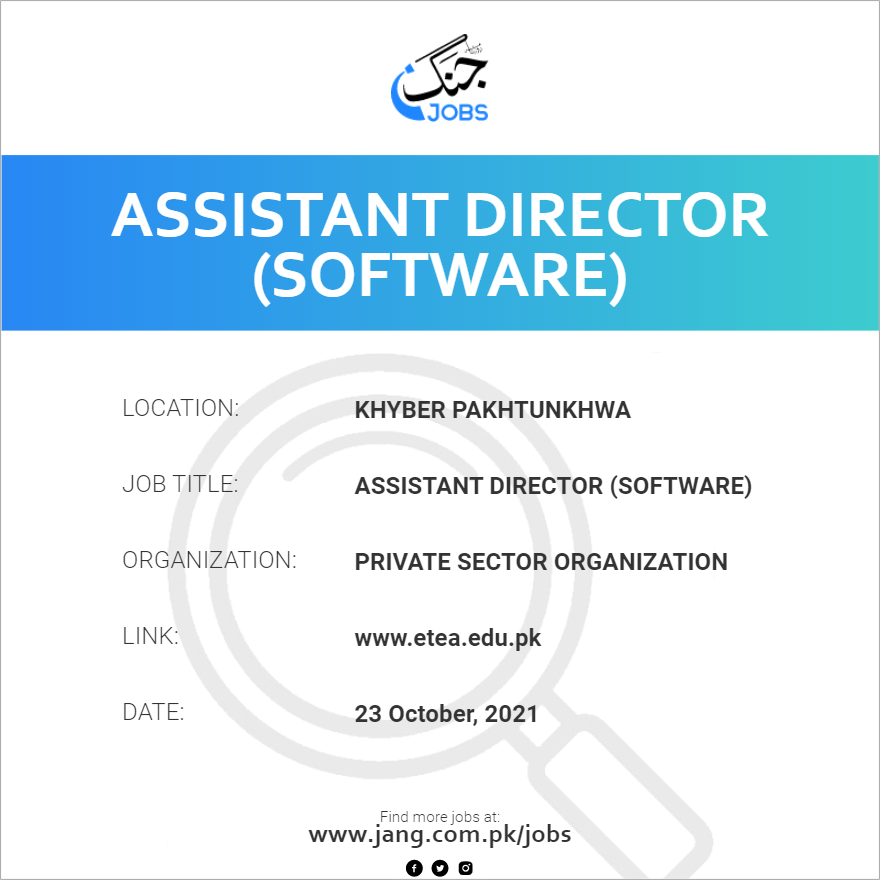 Assistant Director (software) Job – Private Sector Organization - Jobs ...