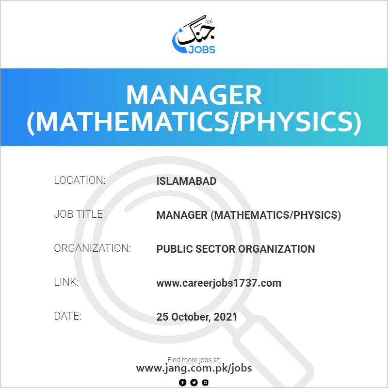 Manager (mathematics/physics) Job – Public Sector Organization - Jobs ...