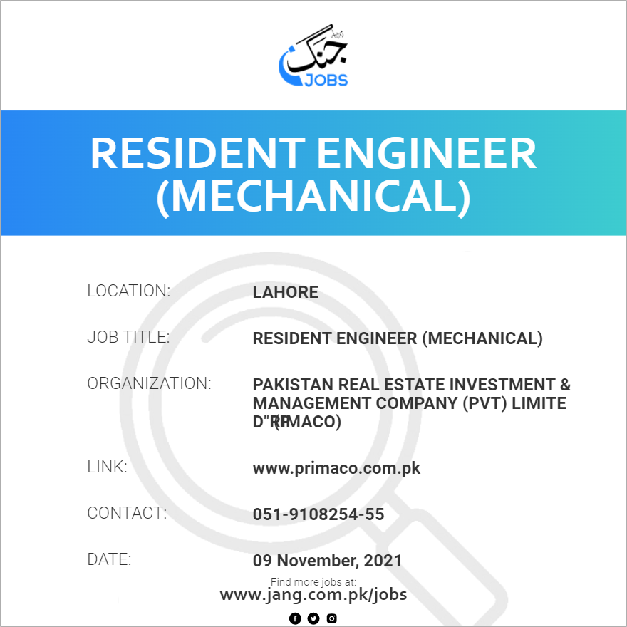 Resident Engineer mechanical Job Pakistan Real Estate Investment resident-engineer-mechanical-job-pakistan-real-estate-investment