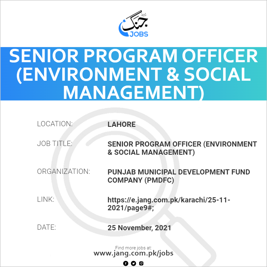 Senior Program Officer (environment & Social Management) Job – Punjab ...