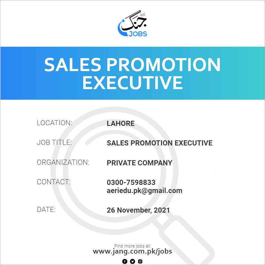 Sales Promotion Executive Job – Private Company - Jobs in Lahore – 28884