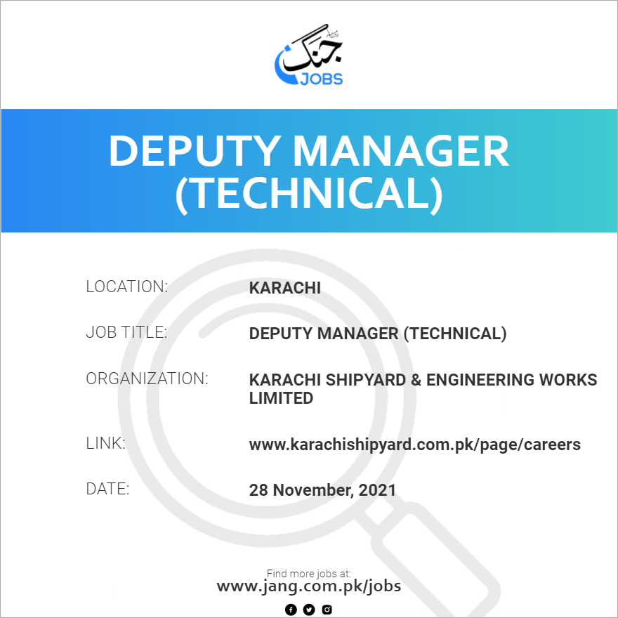 Deputy Manager (technical) Job – Karachi Shipyard & Engineering Works ...