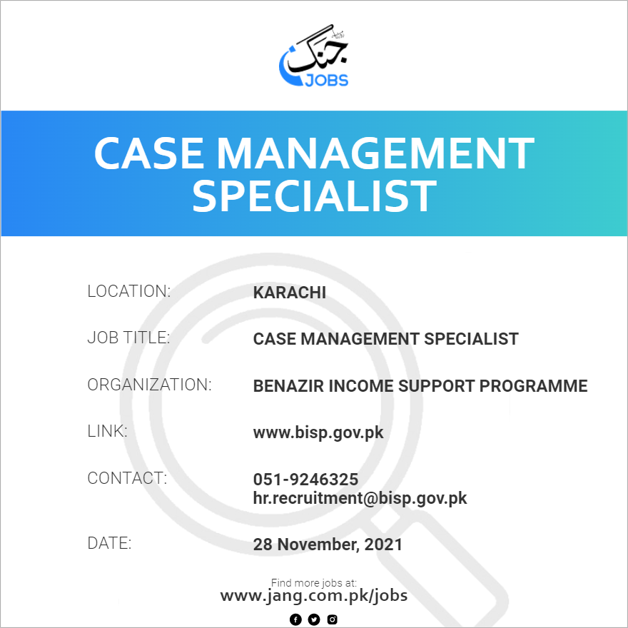 Case Management Specialist Job – Benazir Income Support Programme ...