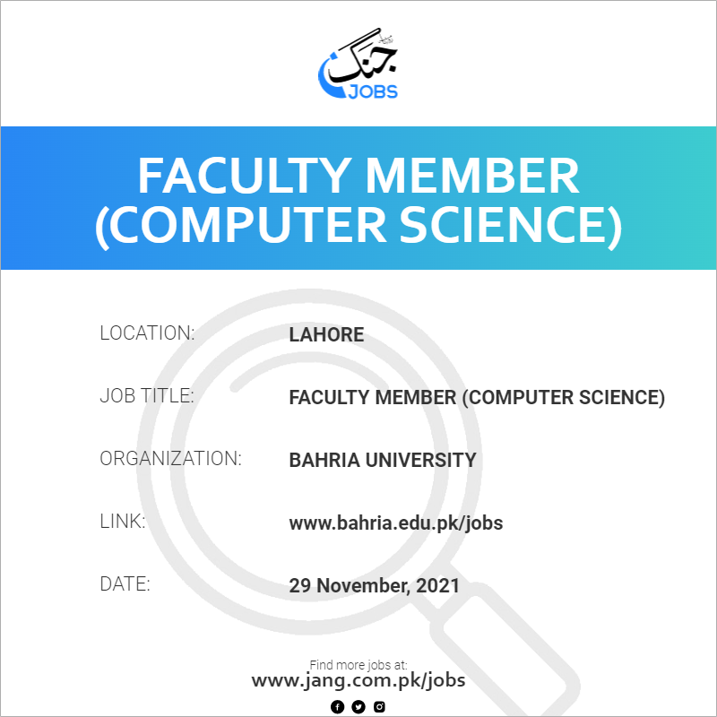 Faculty Member (computer Science) Job – Bahria University - Jobs in ...
