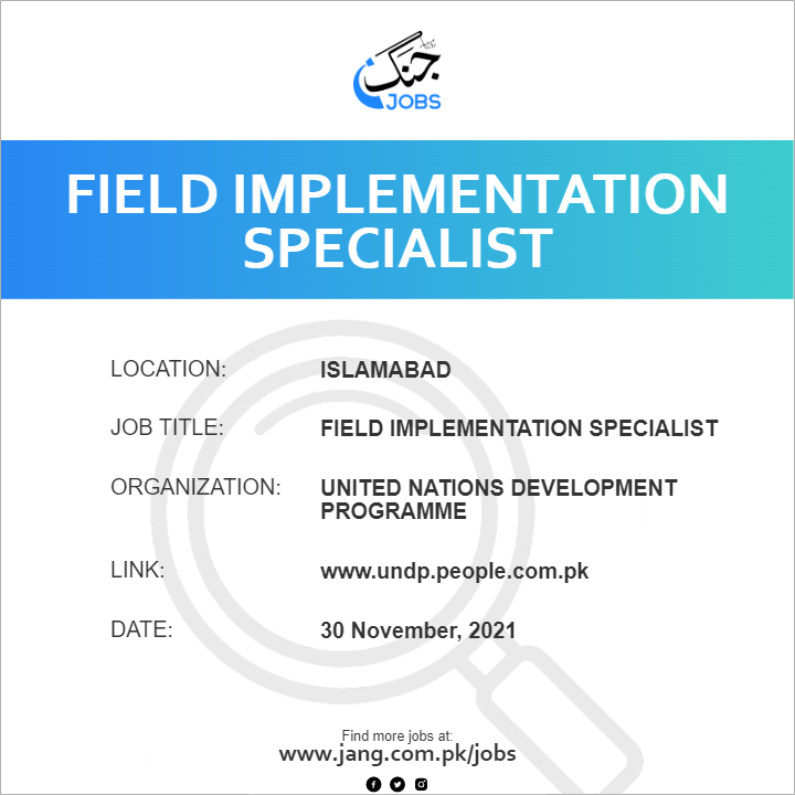Field Implementation Specialist Job United Nations Development