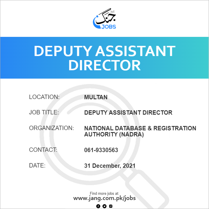 Deputy Assistant Director Job – National Database & Registration ...