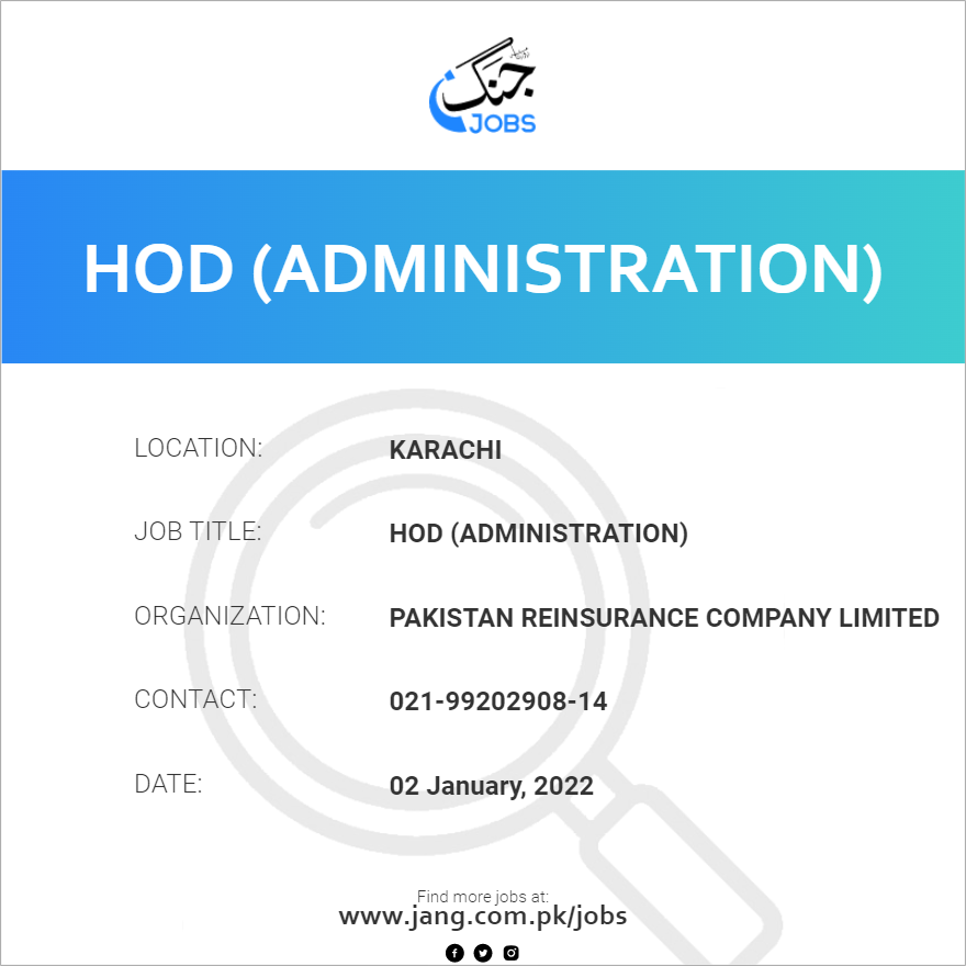 Hod (administration) Job – Pakistan Reinsurance Company Limited - Jobs in Karachi – 32603