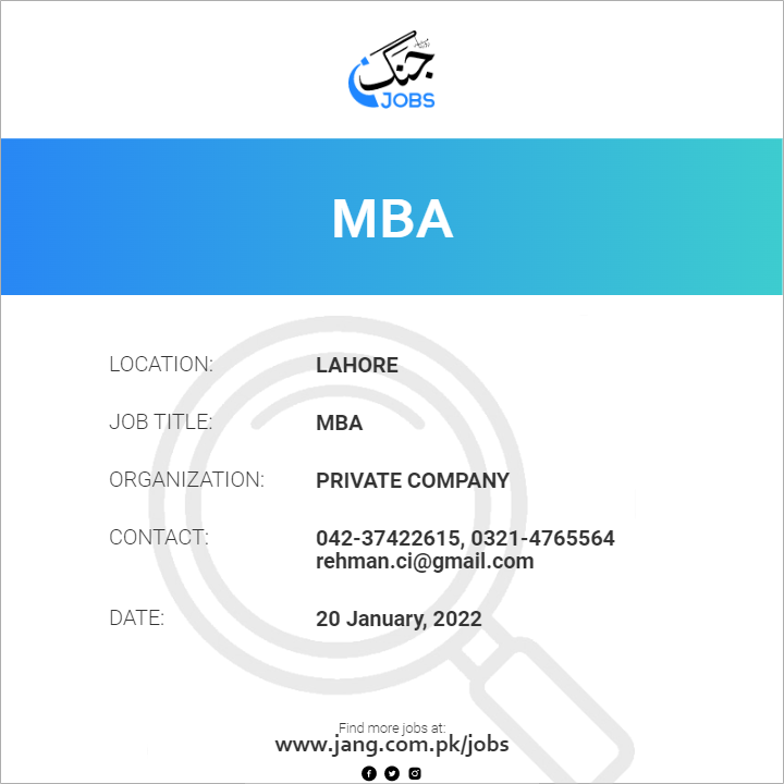 Mba Job – Private Company - Jobs in Lahore – 34141