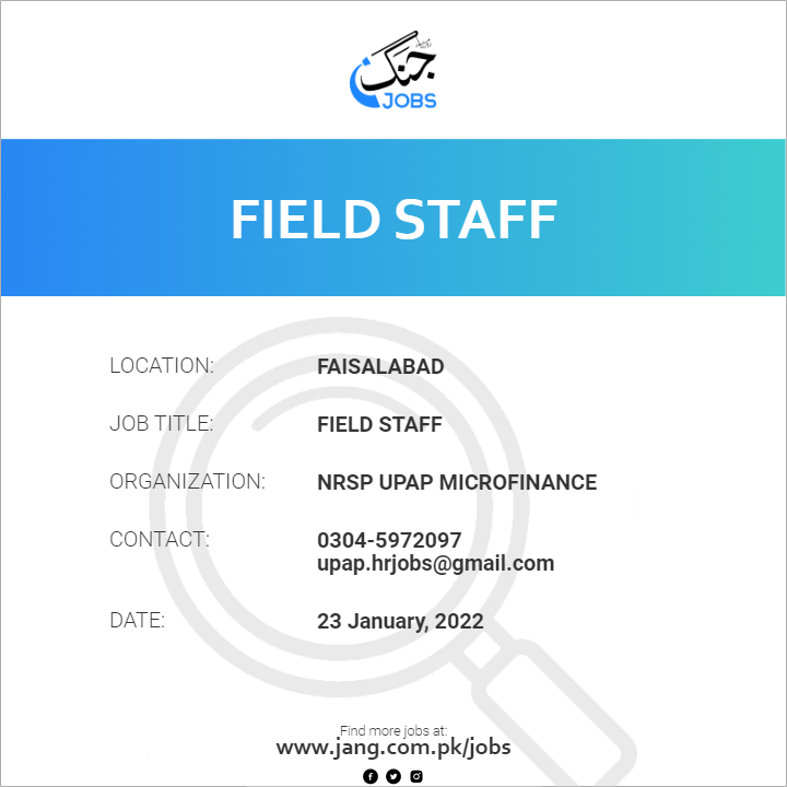 Field Staff Job – Nrsp Upap Microfinance - Jobs in Faisalabad – 34506