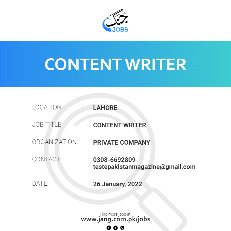 Content Writer Job Private Company Jobs In Lahore 34648 content-writer-job-private-company-jobs-in-lahore-34648