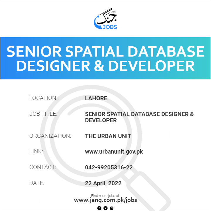Senior Spatial Database Designer & Developer Job – The Urban Unit ...