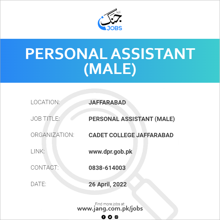 Personal Assistant (male) Job – Cadet College Jaffarabad - Jobs in ...