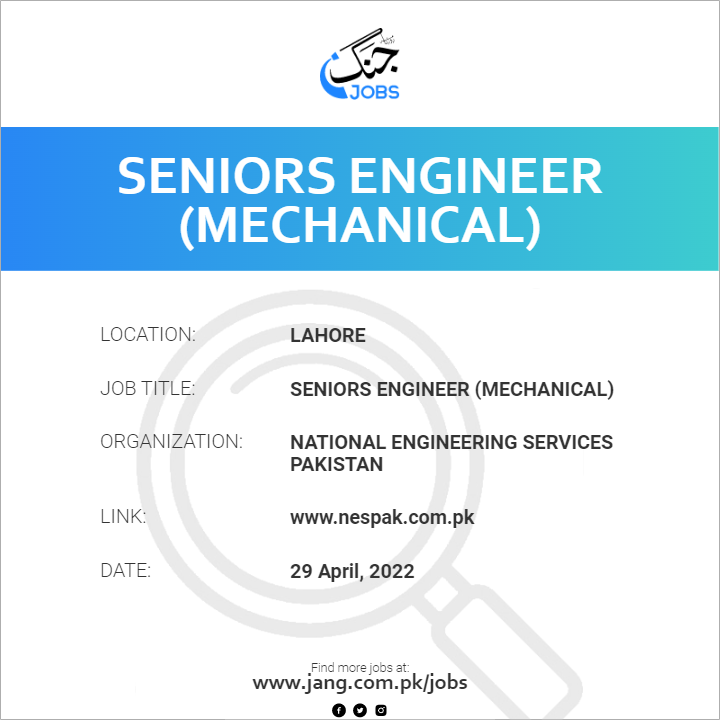 Seniors Engineer (mechanical) Job – National Engineering Services ...