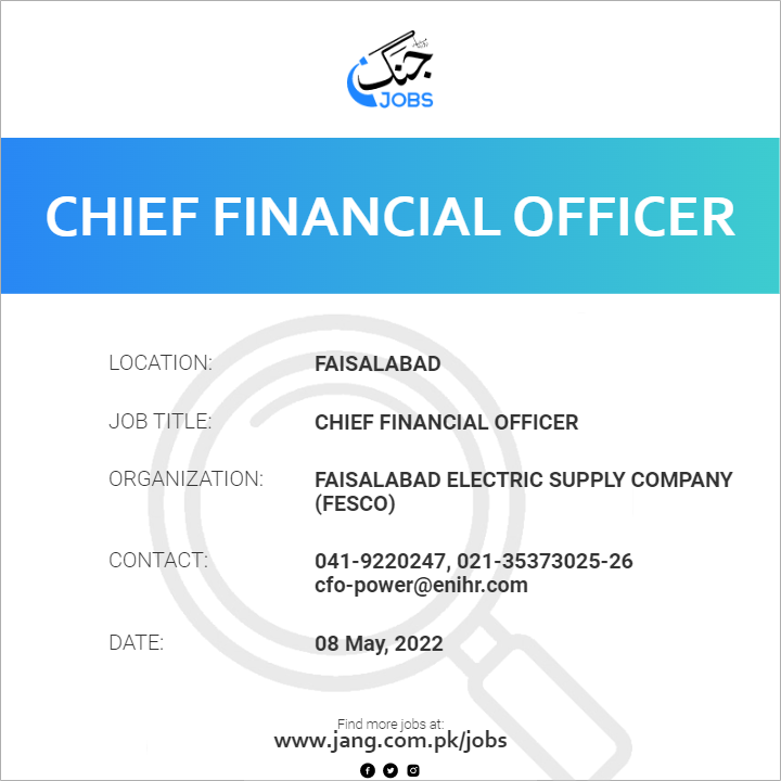 Chief Financial Officer Job – Faisalabad Electric Supply Company (fesco ...