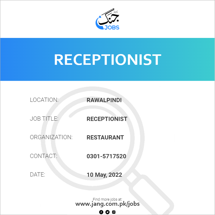 Receptionist Job – Restaurant - Jobs in Rawalpindi – 42601