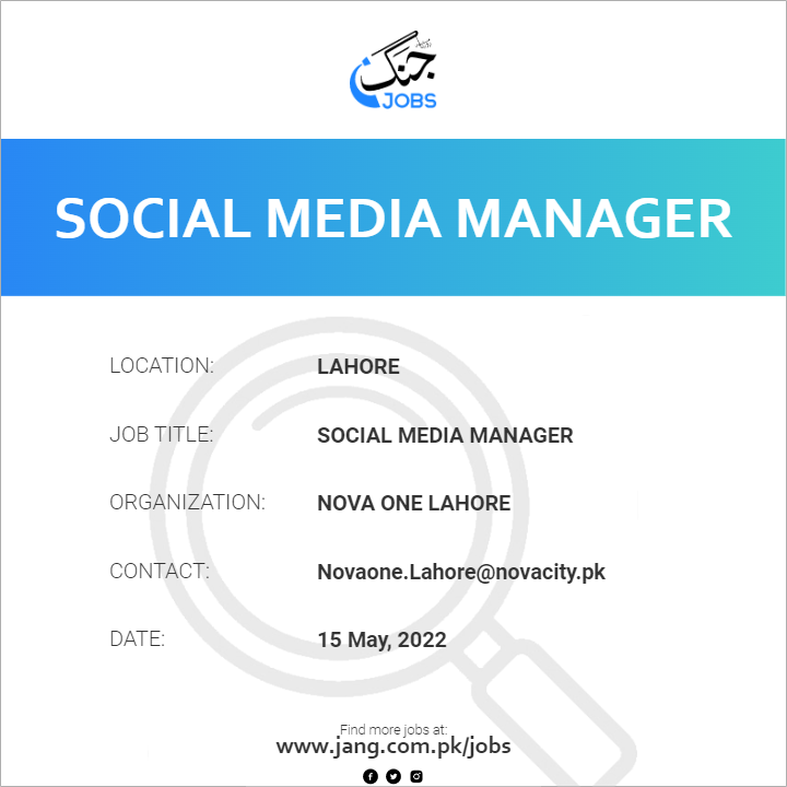 Social Media Manager Job Nova One Lahore Jobs In Lahore 43129 social-media-manager-job-nova-one-lahore-jobs-in-lahore-43129