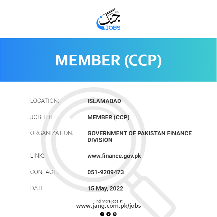 Member (ccp) Job – Government Of Pakistan Finance Division - Jobs in ...