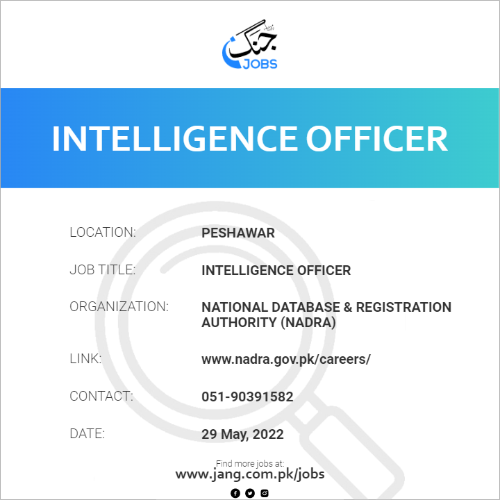 Intelligence Officer Job – National Database & Registration Authority ...