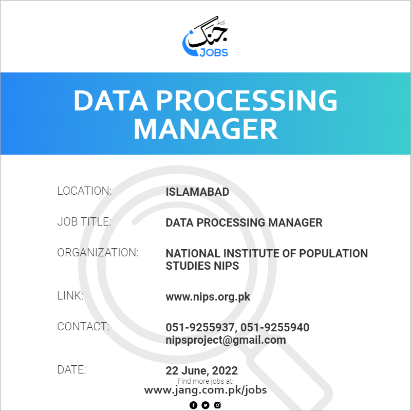 Data Processing Manager Job National Institute Of Population Studies
