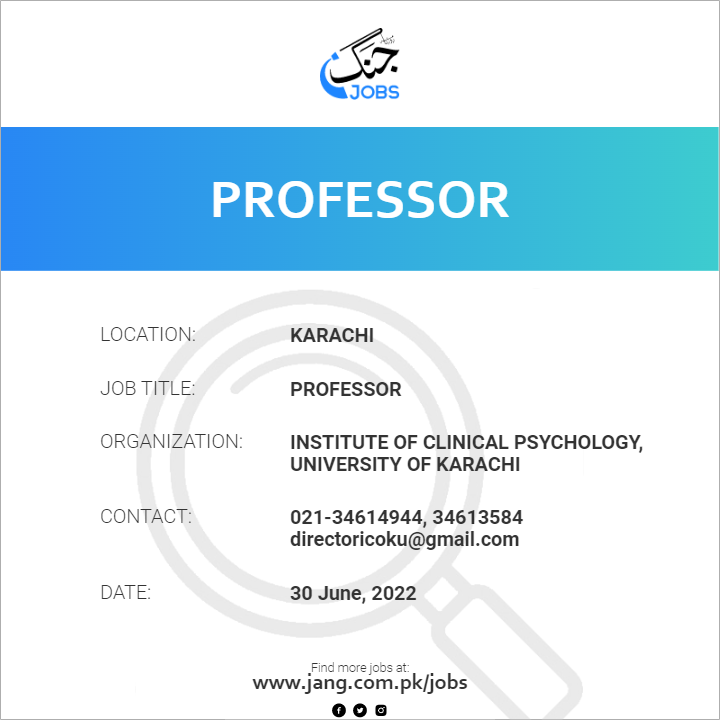 Professor Job – Institute Of Clinical Psychology, University Of Karachi ...