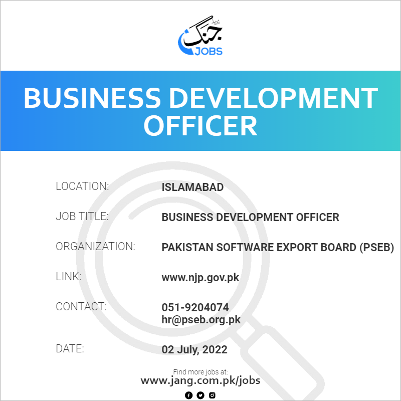 Business Development Officer Job – Pakistan Software Export Board (pseb ...
