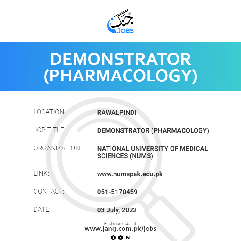 Demonstrator (pharmacology) Job – National University Of Medical ...