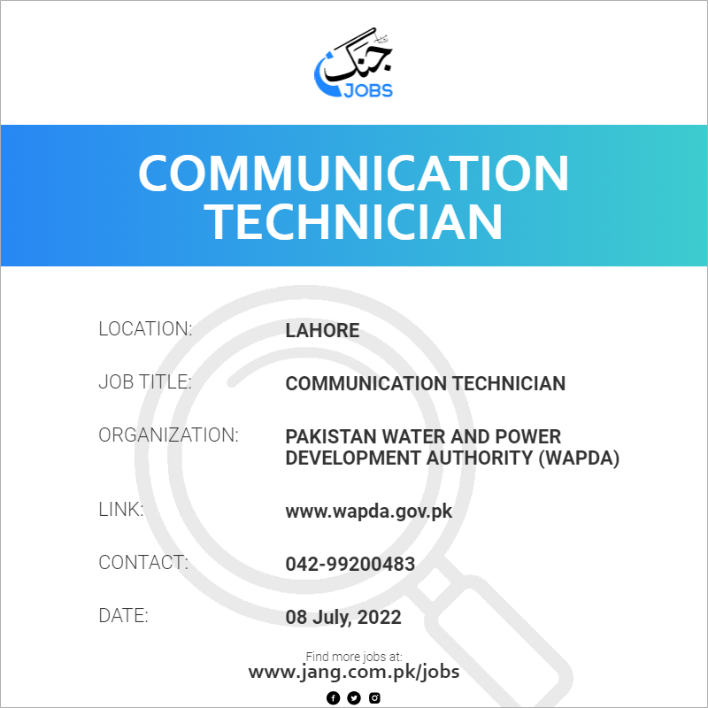 Communication Technician Job – Pakistan Water And Power Development ...