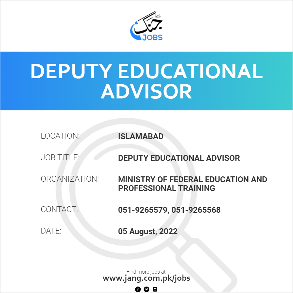 Deputy Educational Advisor Job – Ministry Of Federal Education And ...