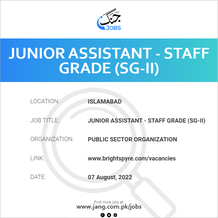 Junior Assistant - Staff Grade (sg-ii) Job – Public Sector Organization ...