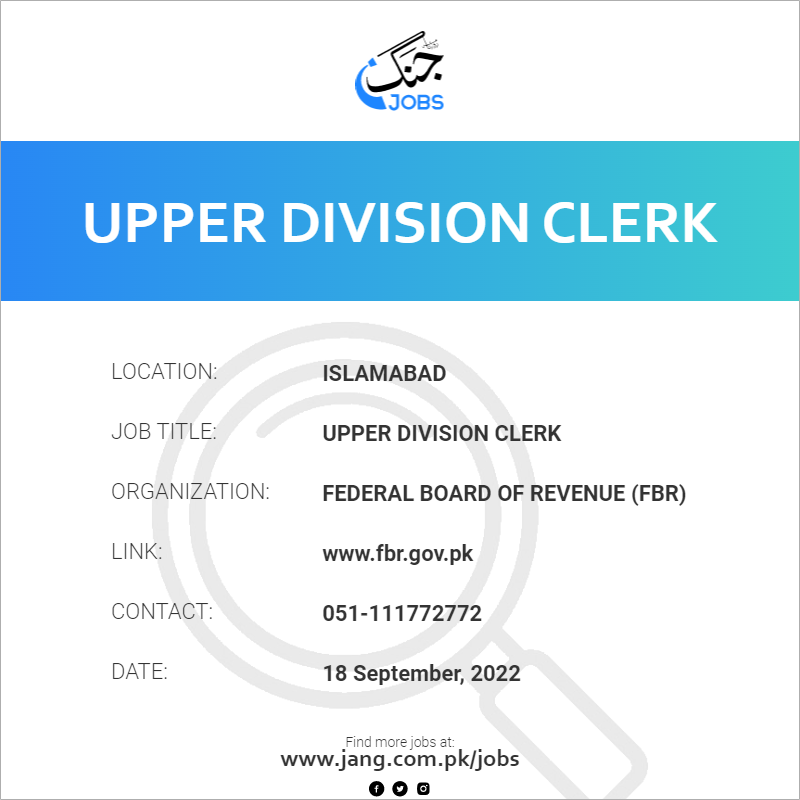 Upper Division Clerk Job – Federal Board Of Revenue (fbr) - Jobs in ...