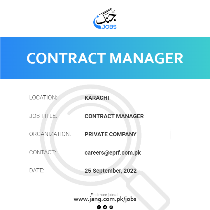 Contract Manager Job – Private Company - Jobs in Karachi – 52372