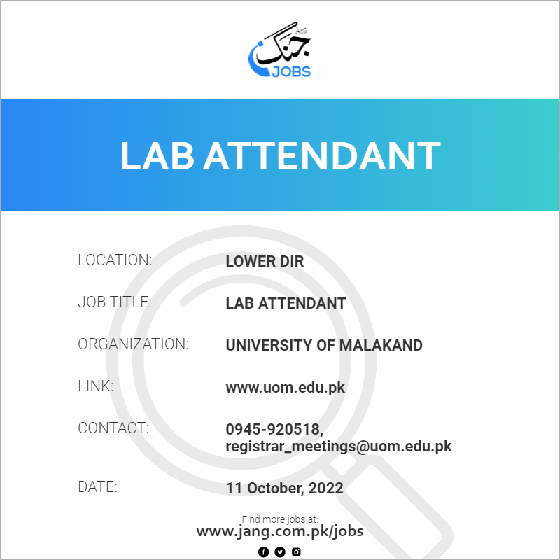 Lab Attendant Job – University Of Malakand - Jobs in Lower Dir – 53202