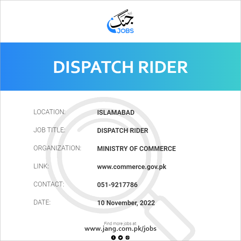 Dispatch Rider Job – Ministry Of Commerce - Jobs in Islamabad – 54880