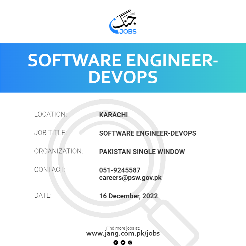 Software Engineer Devops Job Pakistan Single Window Jobs In Karachi 57037 