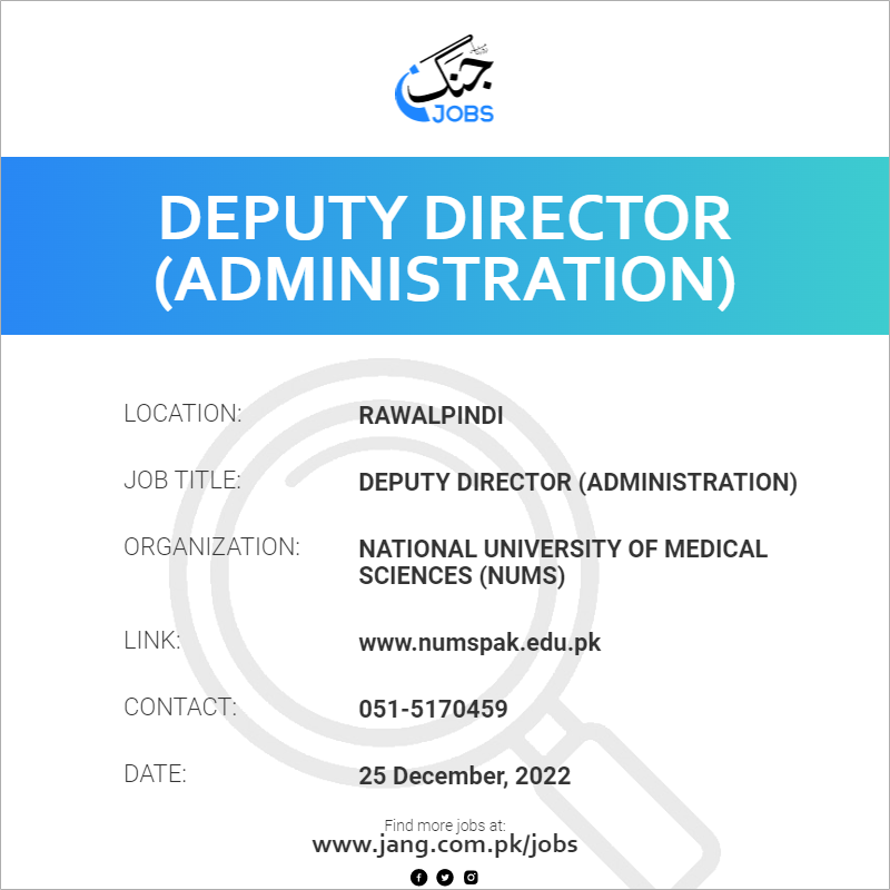 Deputy Director administration Job National University Of Medical deputy-director-administration-job-national-university-of-medical