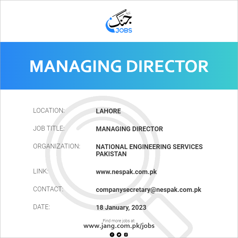 Managing Director Job National Engineering Services Pakistan Jobs managing-director-job-national-engineering-services-pakistan-jobs