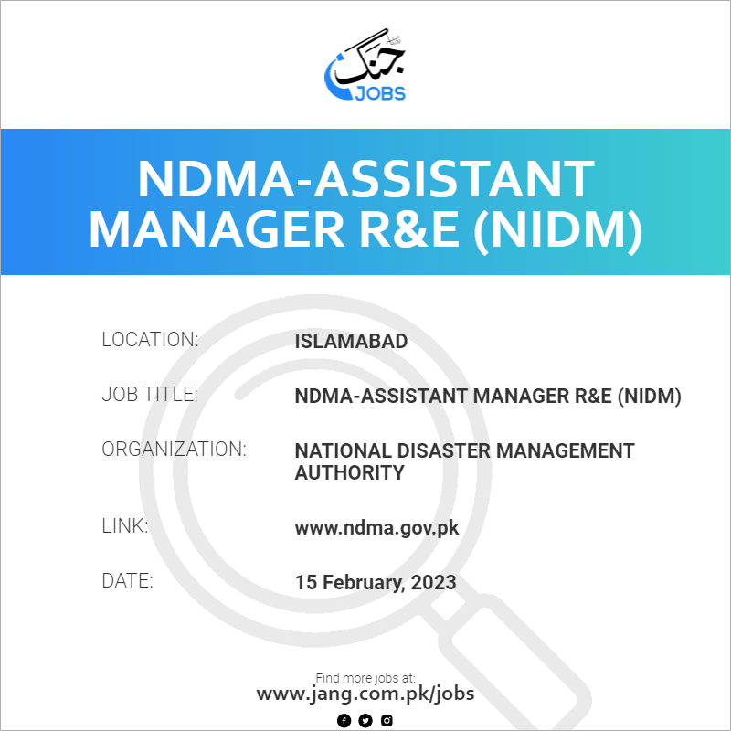 Ndma-assistant Manager R&e (nidm) Job – National Disaster Management ...