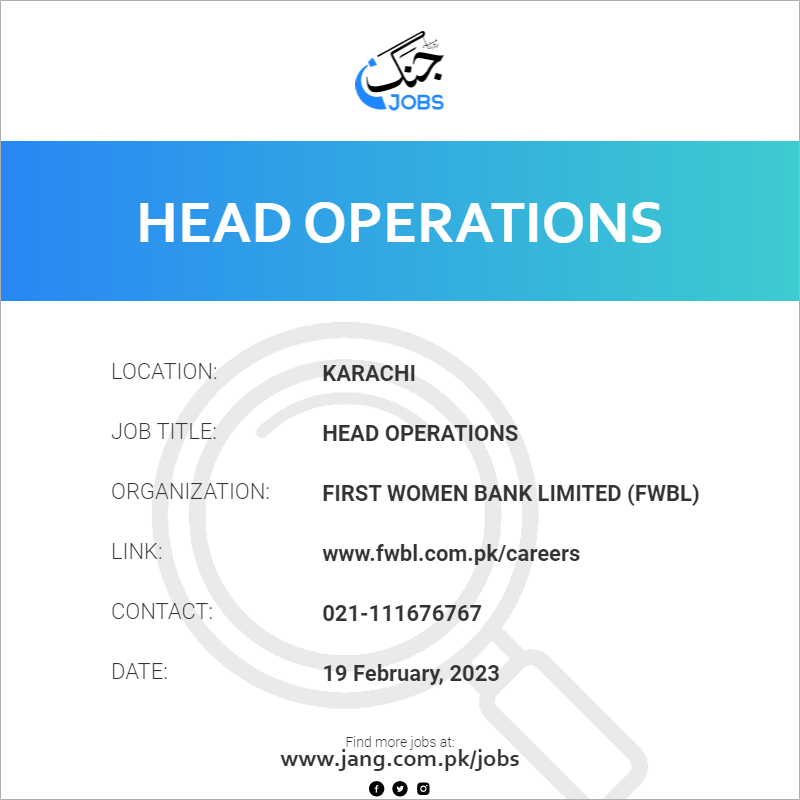 Head Operations Job – First Women Bank Limited (fwbl) - Jobs in Karachi ...