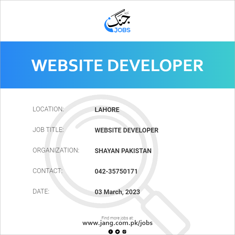 Website Developer Job Shayan Pakistan Jobs In Lahore 60908