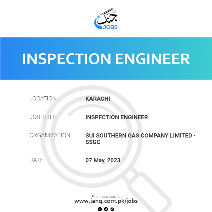 Inspection Engineer Job – Sui Southern Gas Company Limited · Ssgc ...