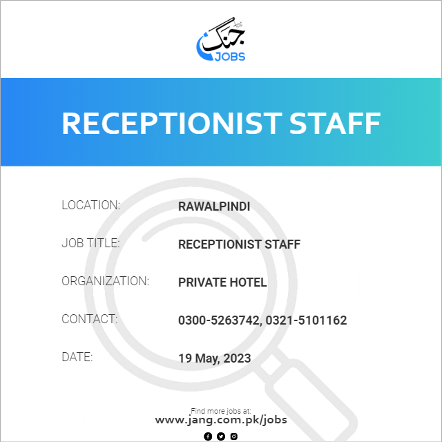Receptionist Staff Job – Private Hotel - Jobs in Rawalpindi – 64396