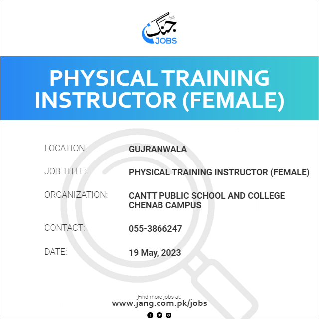Physical Training Instructor (female) Job – Cantt Public School And ...