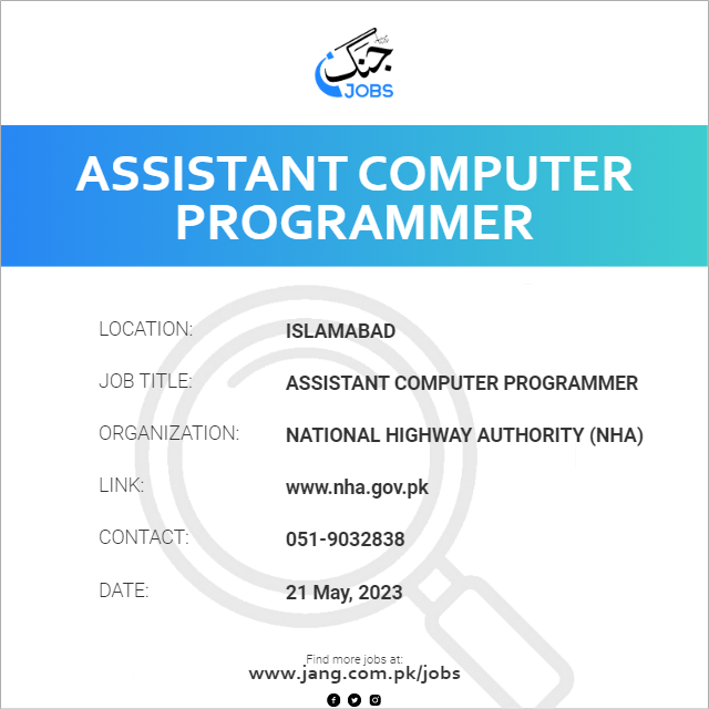 Assistant Computer Programmer Job – National Highway Authority (nha ...