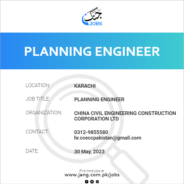 Planning Engineer Job China Civil Engineering Construction
