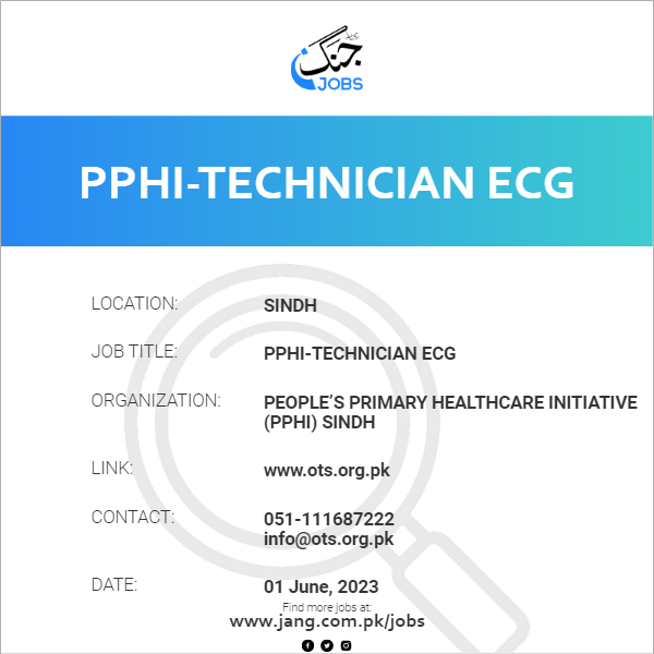 Pphi-technician Ecg Job – People’s Primary Healthcare Initiative (pphi ...