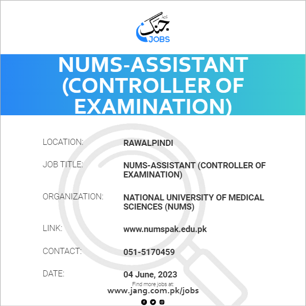Nums-assistant (controller Of Examination) Job – National University Of ...