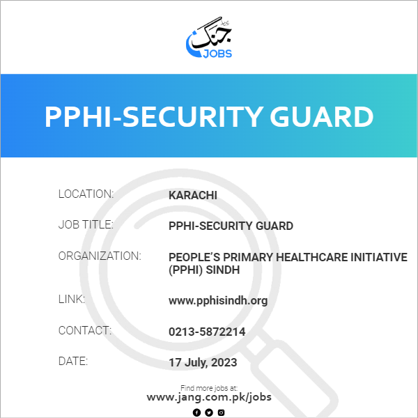 Pphi-security Guard Job – People’s Primary Healthcare Initiative (pphi ...
